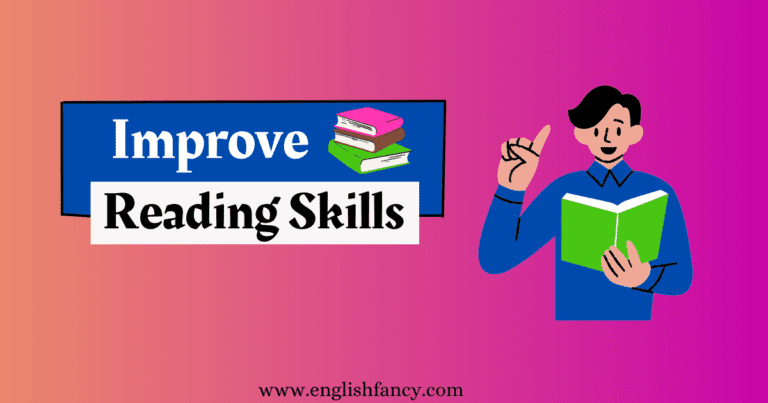 12 Effective Methods To Improve Reading Skills - EnglishFancy