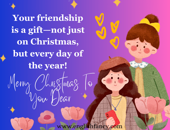 Happy Christmas Wishes For Best Friend Xmas Wishes For Best Friend 50 ...